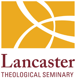 Lancaster Theological Seminary Information | About Lancaster ...