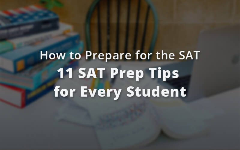 How to Prepare for the SAT | SAT Prep Tips | Plexuss