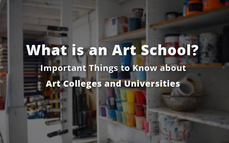 What is an Art School? | Benefits of Art Schools | Plexuss