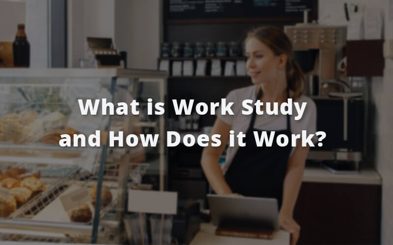 What Is Work Study And How Does It Work Plexuss what-is-work-study-and-how-does-it-work-plexuss